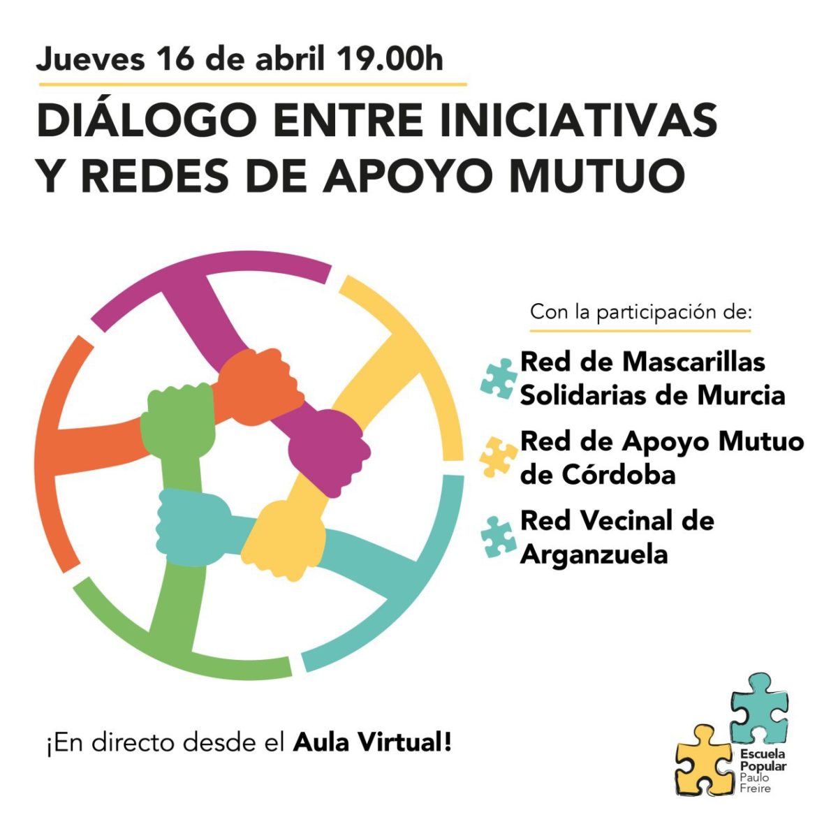 Diálogo entre iniciativas y redes de apoyo mutuo - Escuela Popular ...